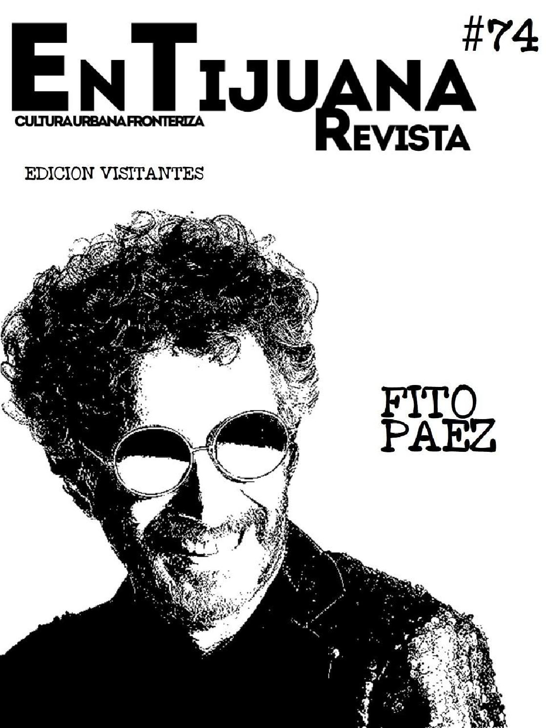 EN TIJUANA REVISTA - EDICIÓN 74 by En Tijuana Hay Rock Revista - Issuu