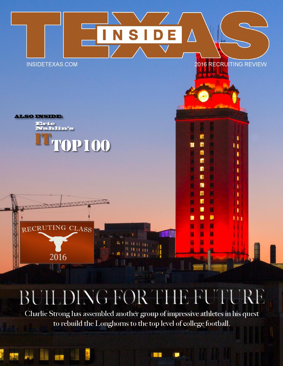 Inside Texas 2016 Recruiting Review by Inside Texas - Issuu