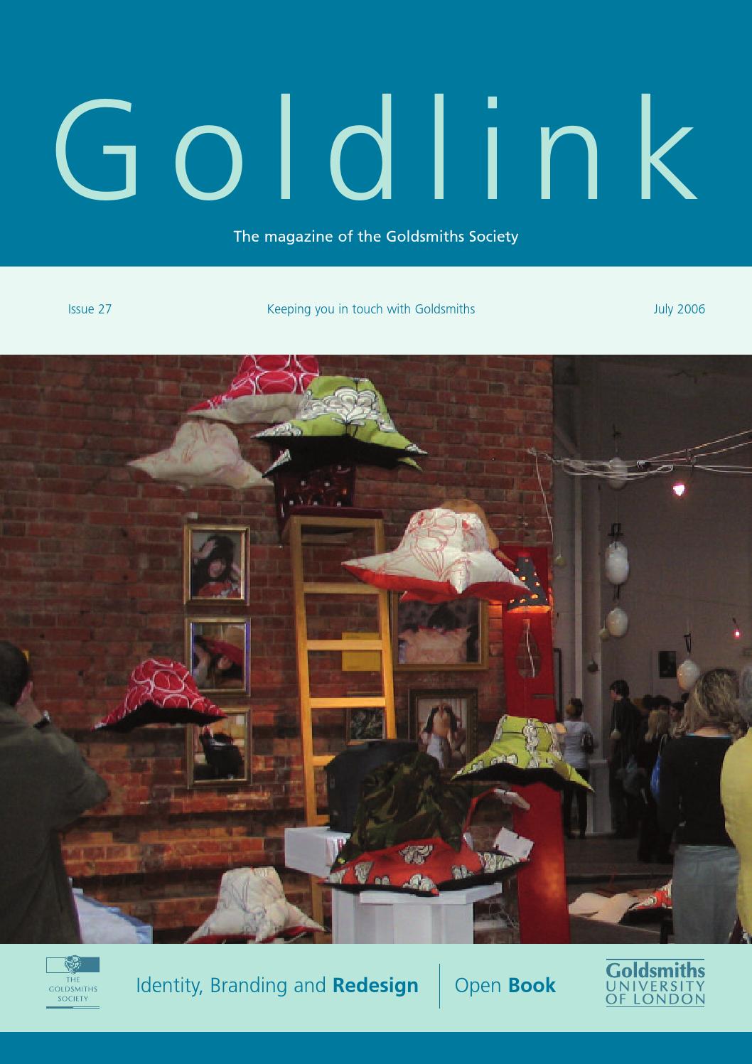 Goldlink 27 by Goldsmiths, University of London - Issuu