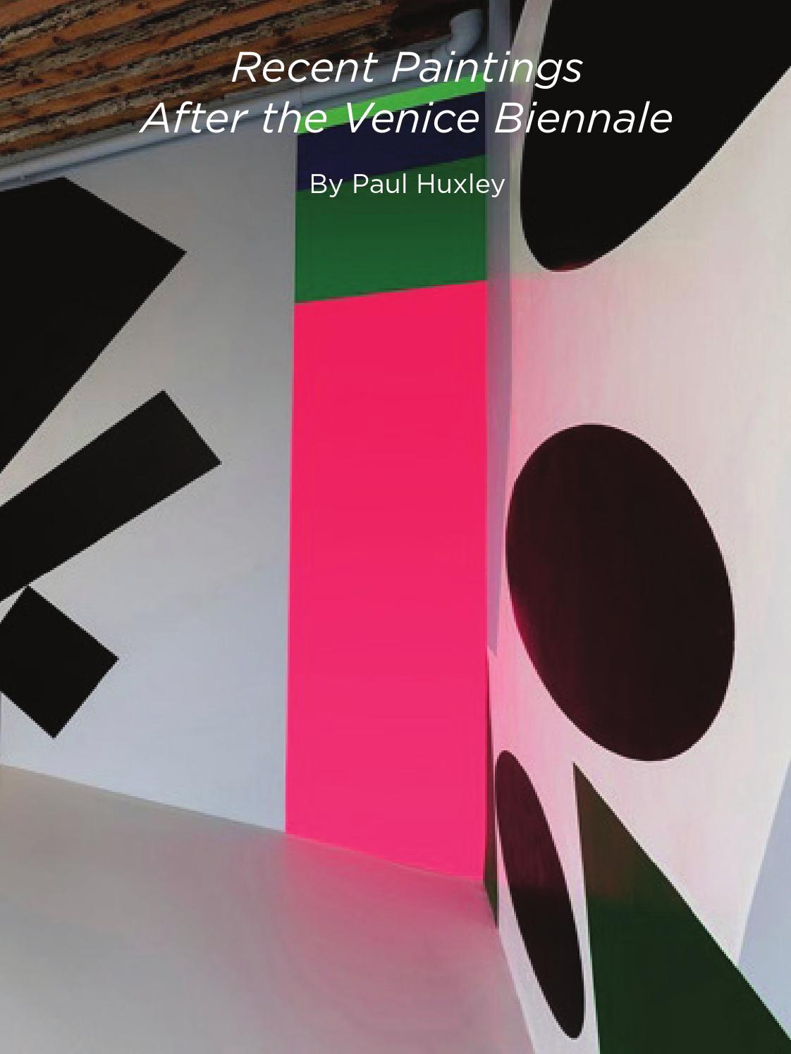 Recent Paintings After The Venice Biennale by Paul Huxley by David ...