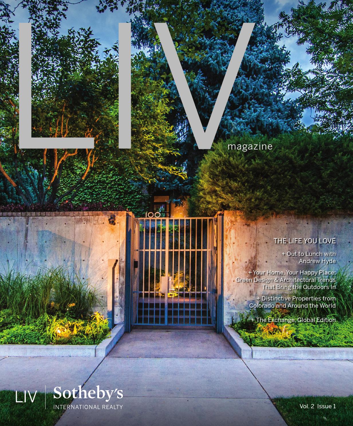 LIV Magazine Vol. 2 Issue 1 2016 by LIV Sotheby's International Realty ...