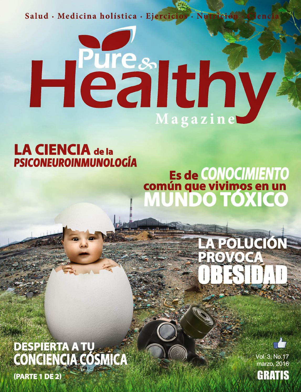 Pure & Healthy Magazine / Marzo 2016 by Pure & Healthy - Issuu