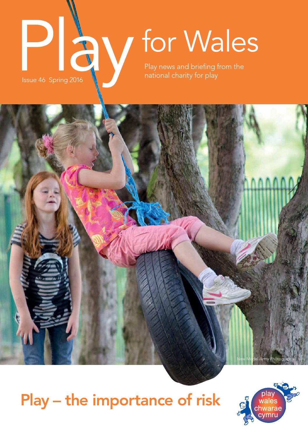 Play for Wales - Spring 2016 (issue 46) by Play Wales - Issuu