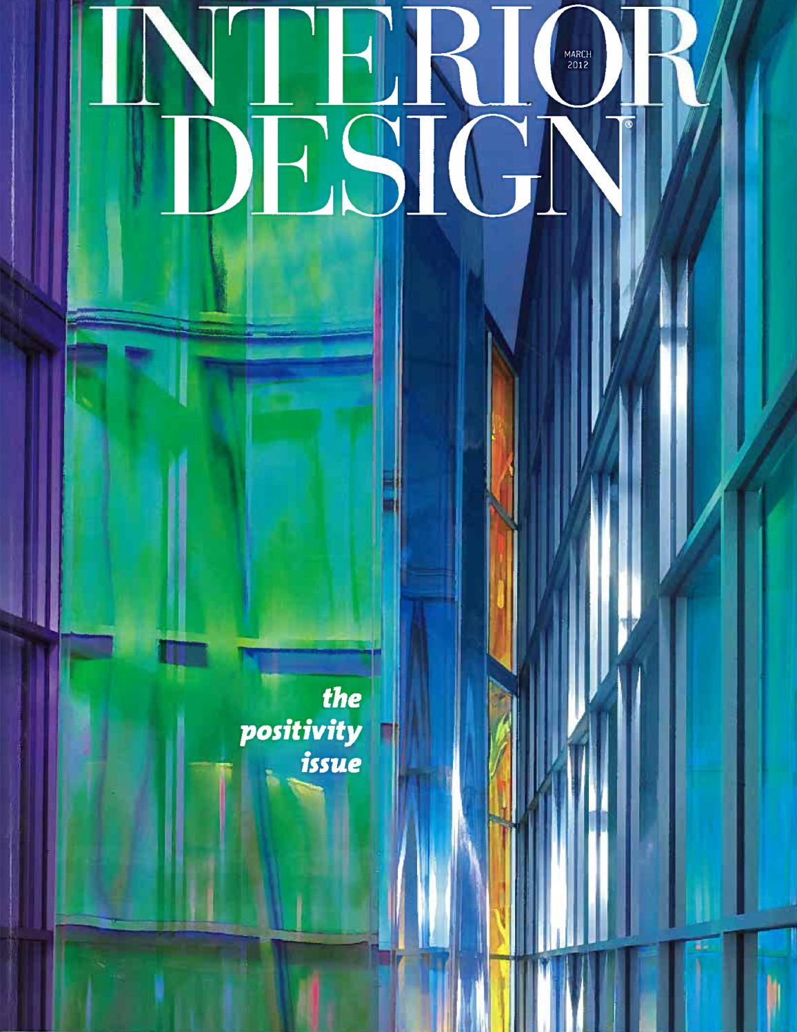 Interior Design Magazine's Positivity Issue March 2012 by Spacesmith ...