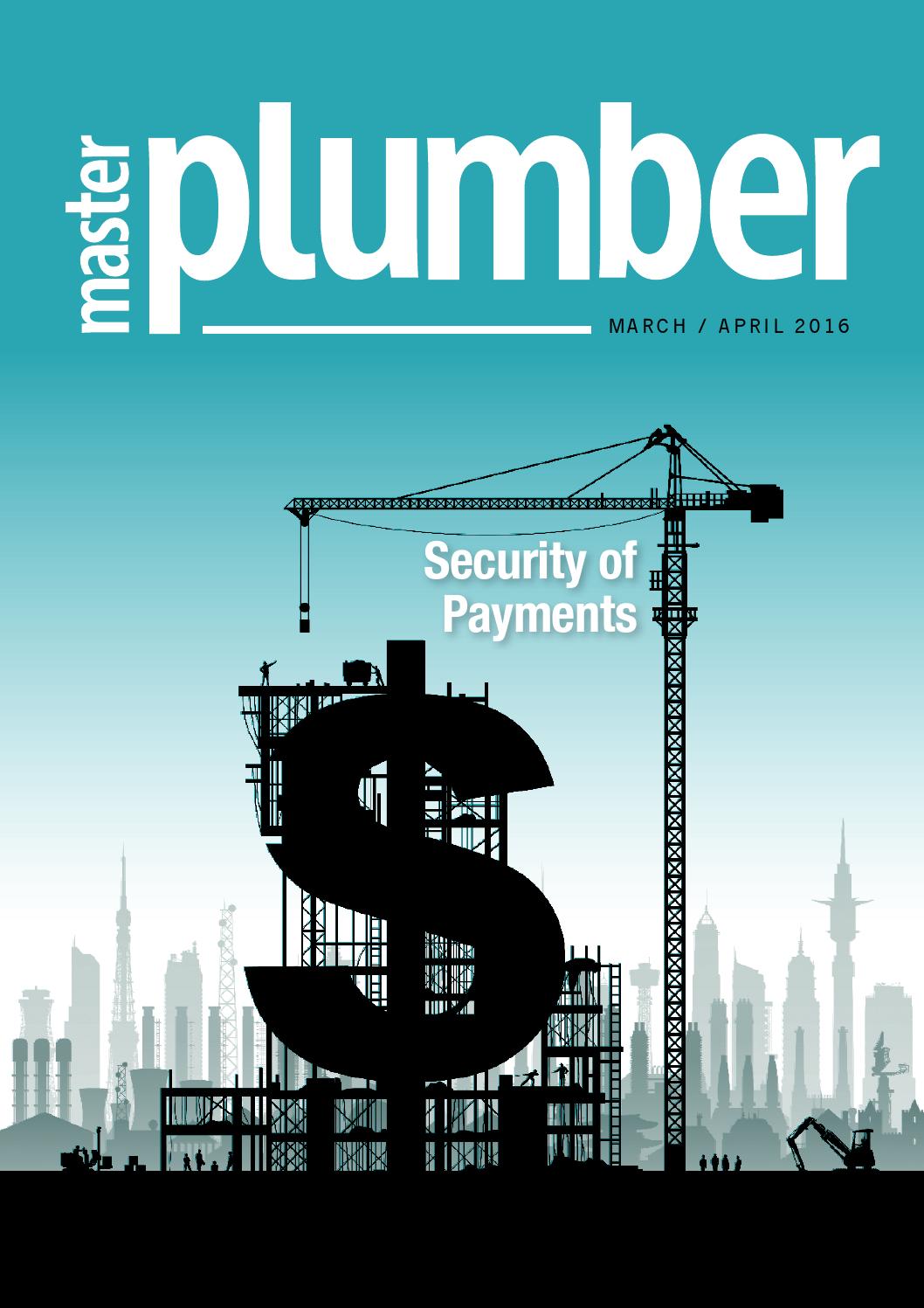 Master Plumber March/April 2016 by Master Plumbers' Association of ...