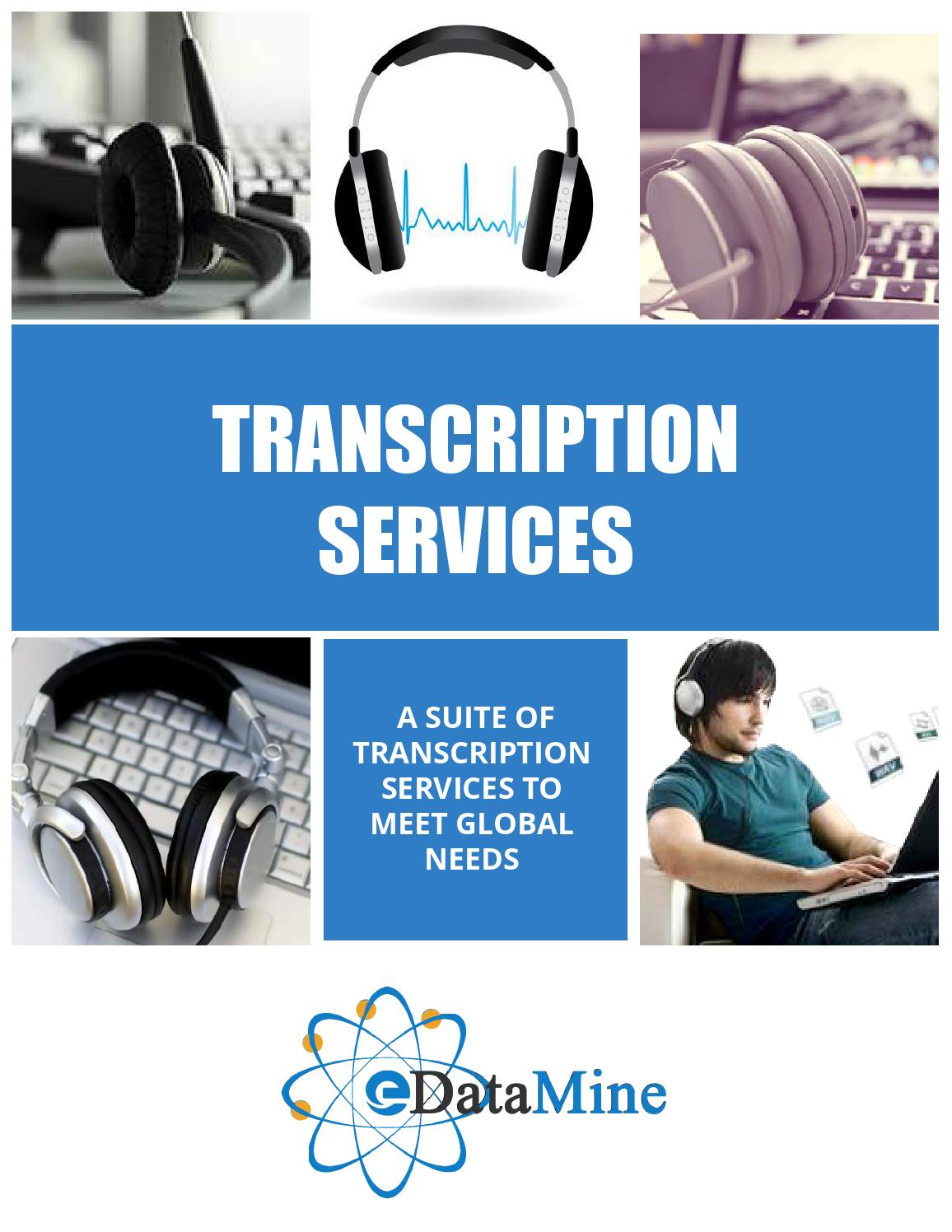 Online transcription services at edatamine by eDataMine - Issuu