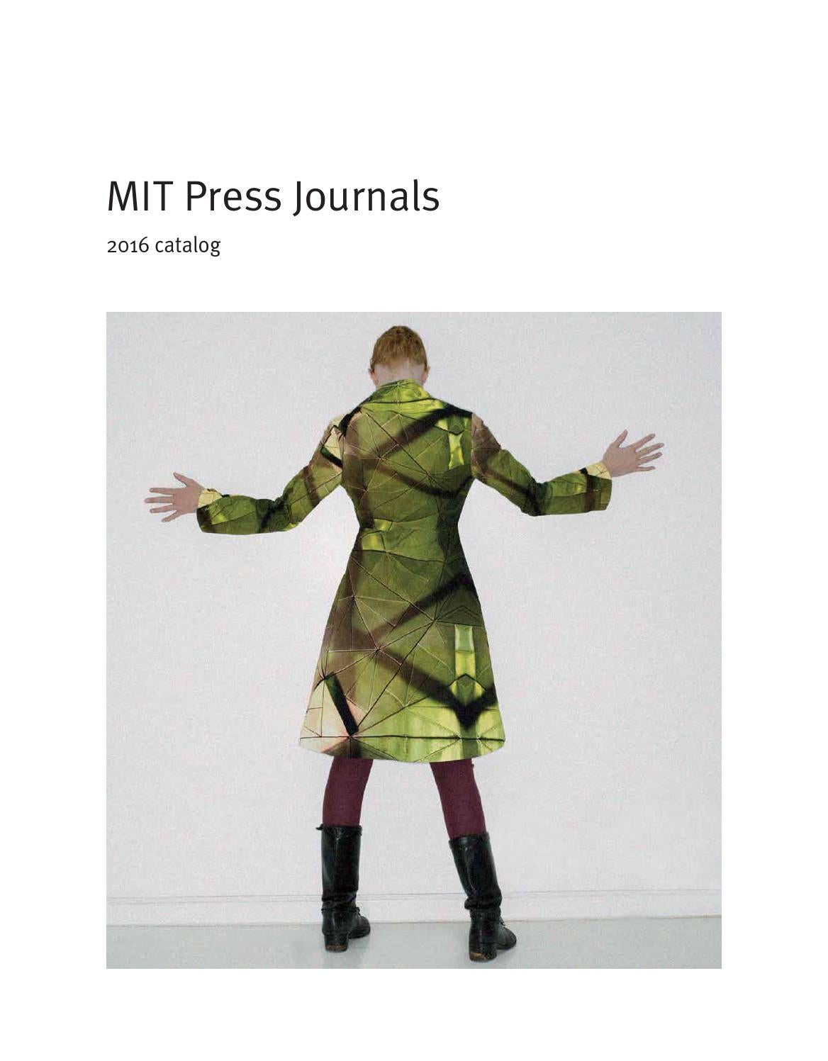 Mit Press Journals 2016 Catalog By The Mit Press Issuu