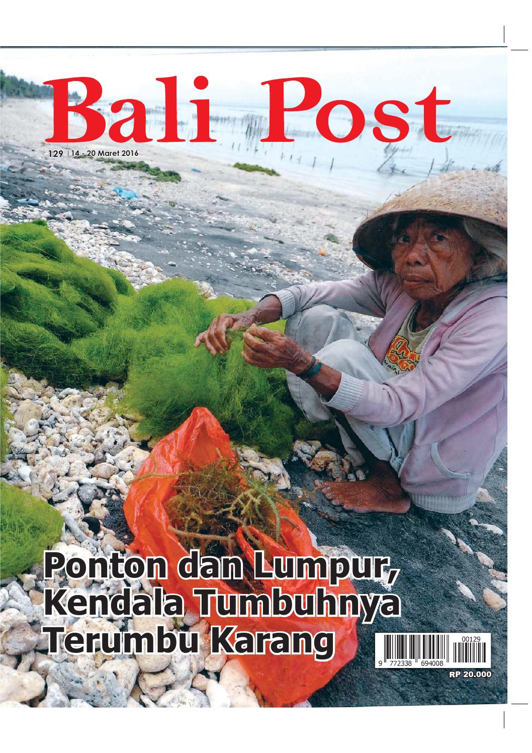 Majalah Bali Post Edisi 129 | balipost.com by e-Paper KMB - Issuu