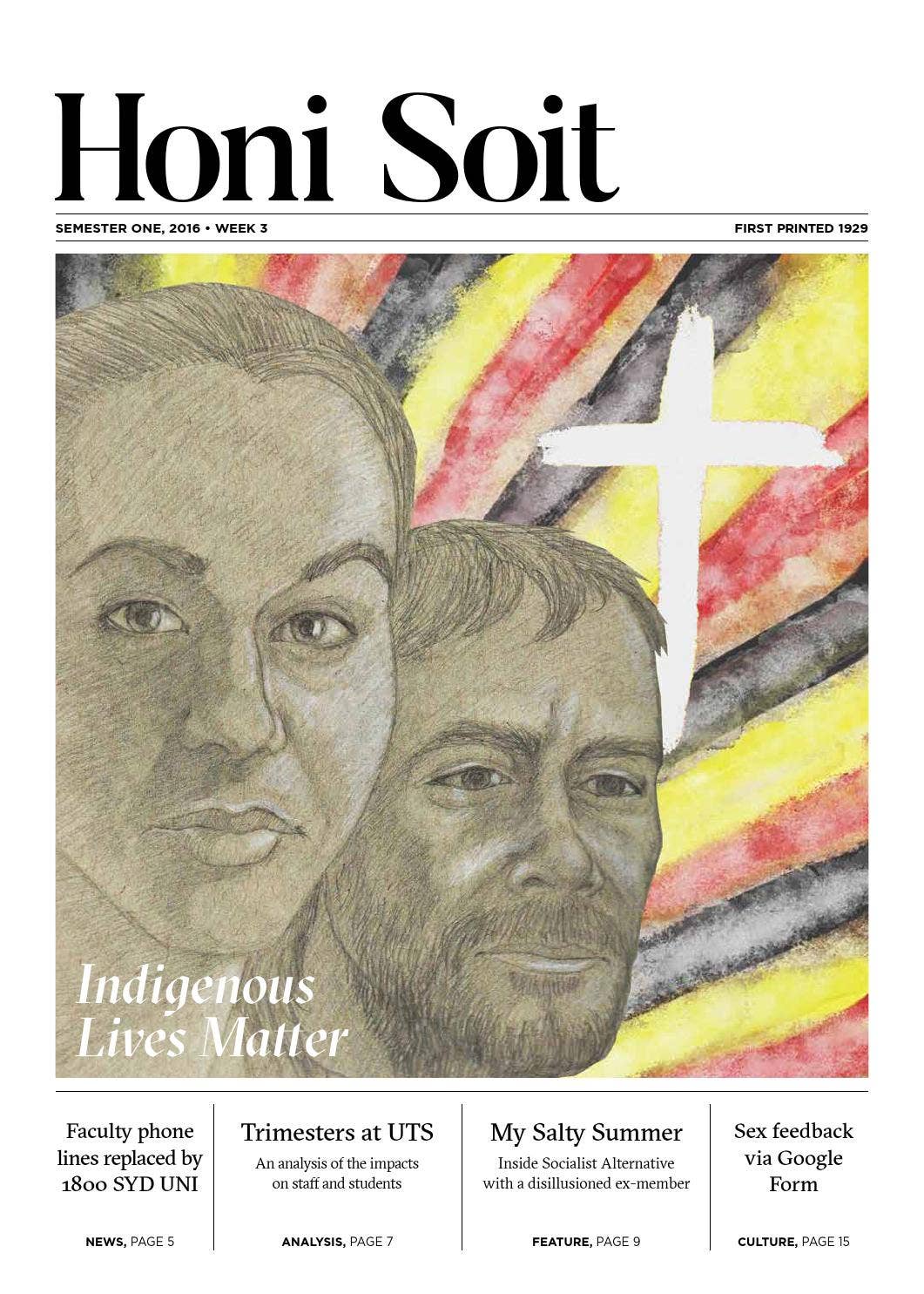 Honi Soit: Week 3, Semester 1, 2016 by SRC USyd Publications - Issuu
