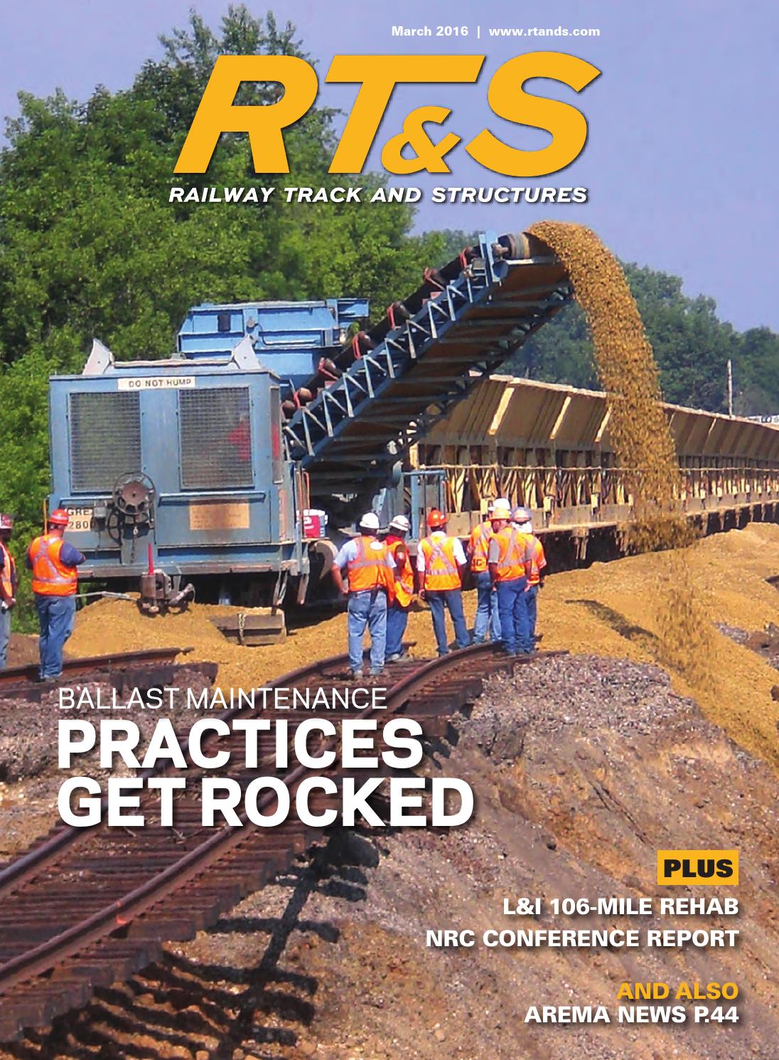RT&S March 2016 by Railway Track & Structures - Issuu