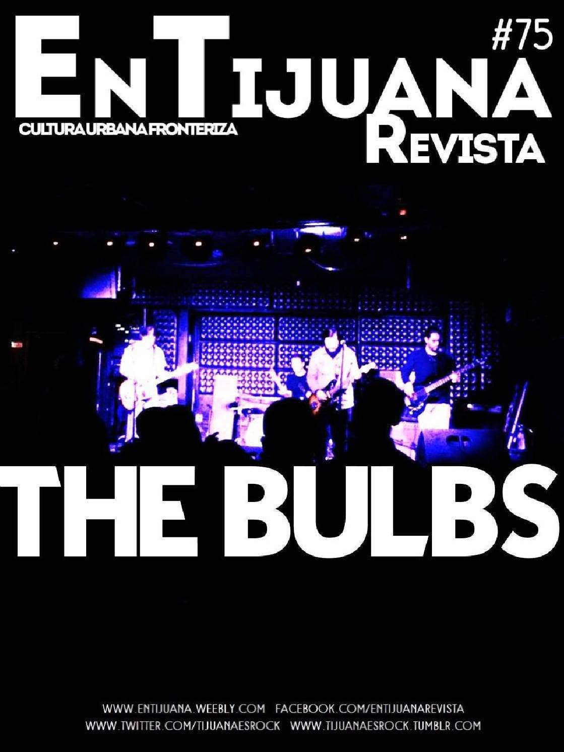 EN TIJUANA REVISTA - EDICIÓN 75 by En Tijuana Hay Rock Revista - Issuu