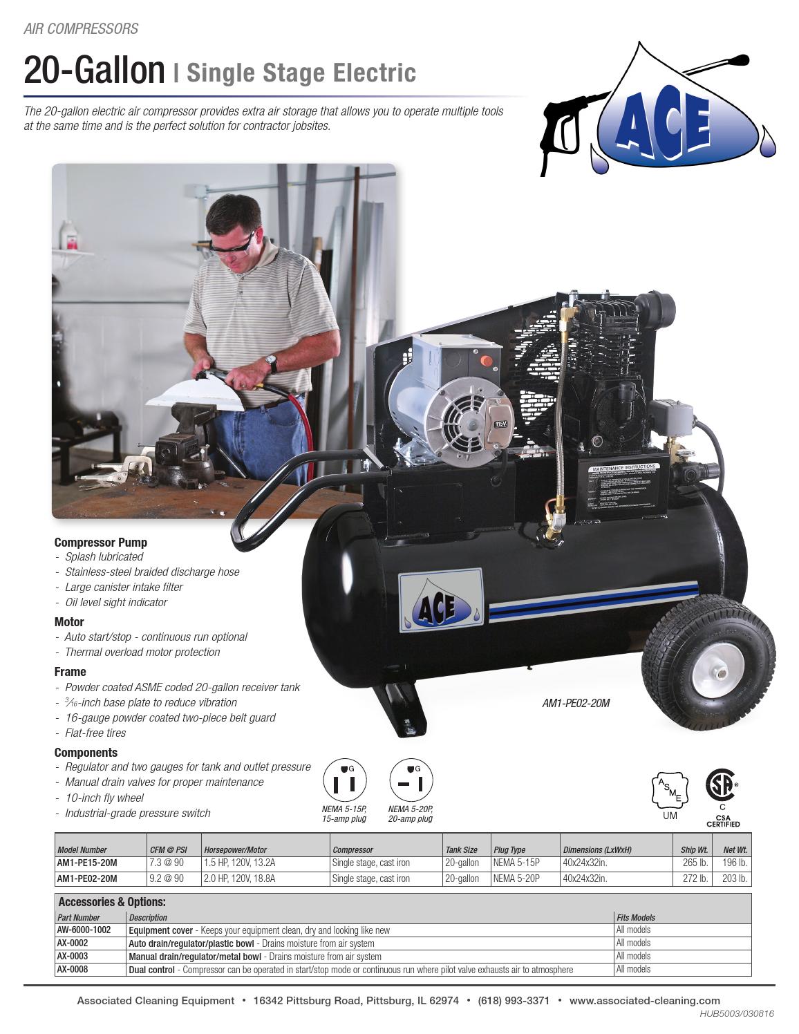 Ace 20 gallon single stage electric by ACE, Inc - Issuu