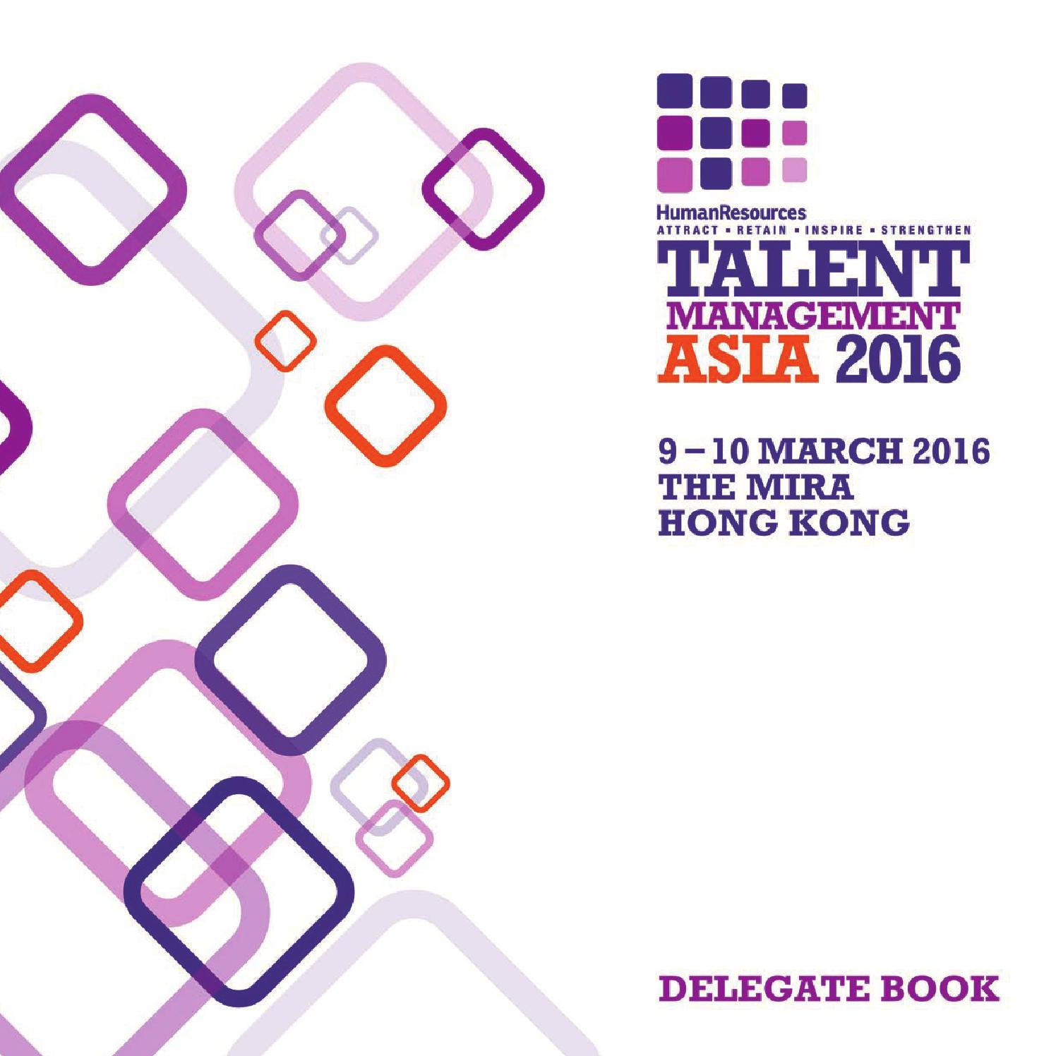 Talent Management Asia, Hong Kong 2016 - delegate book by Human ...