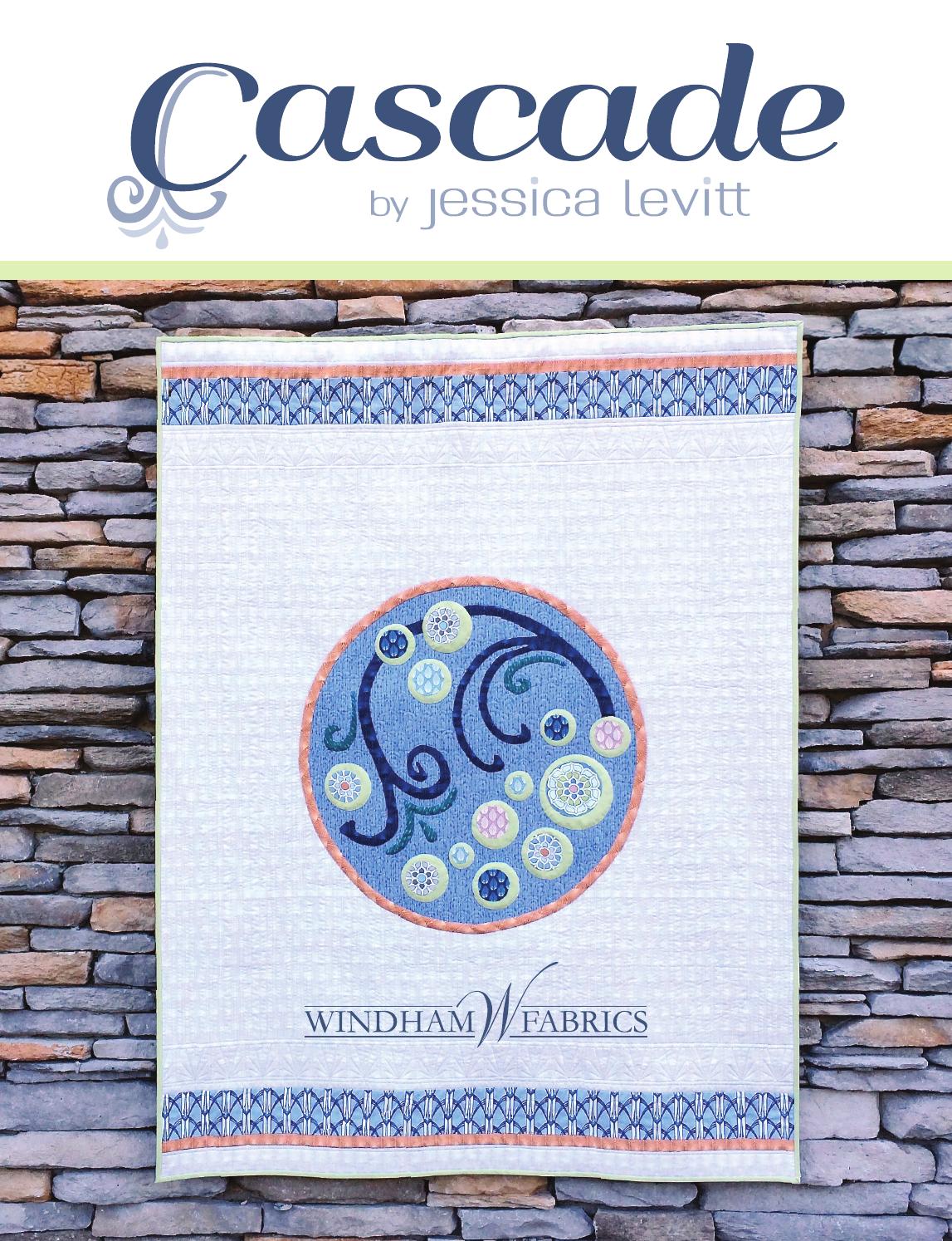 Cascade by Jessica Levitt by Windham Fabrics - Issuu