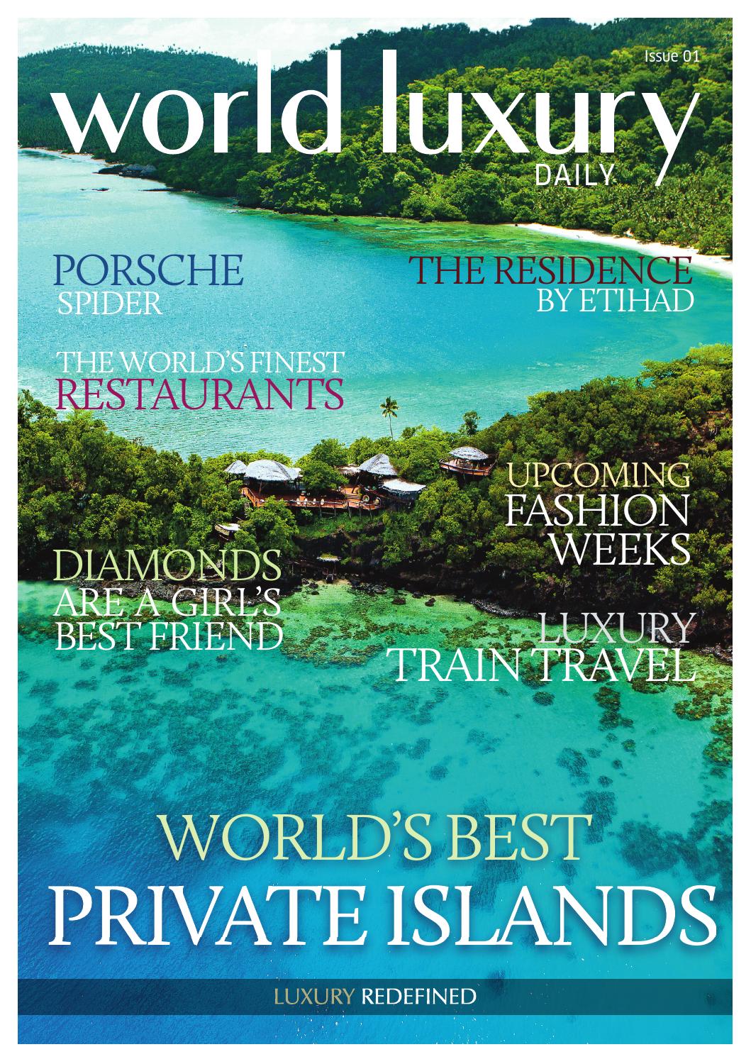 World Luxury Daily - Issue 1 by World Luxury Media - Issuu