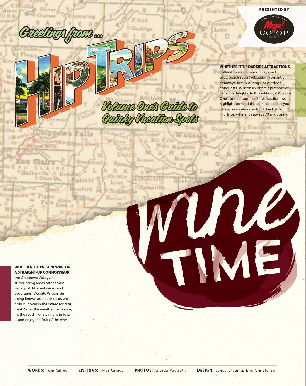 Hip Trips / Wine Time 2015 by Volume One Magazine - Issuu