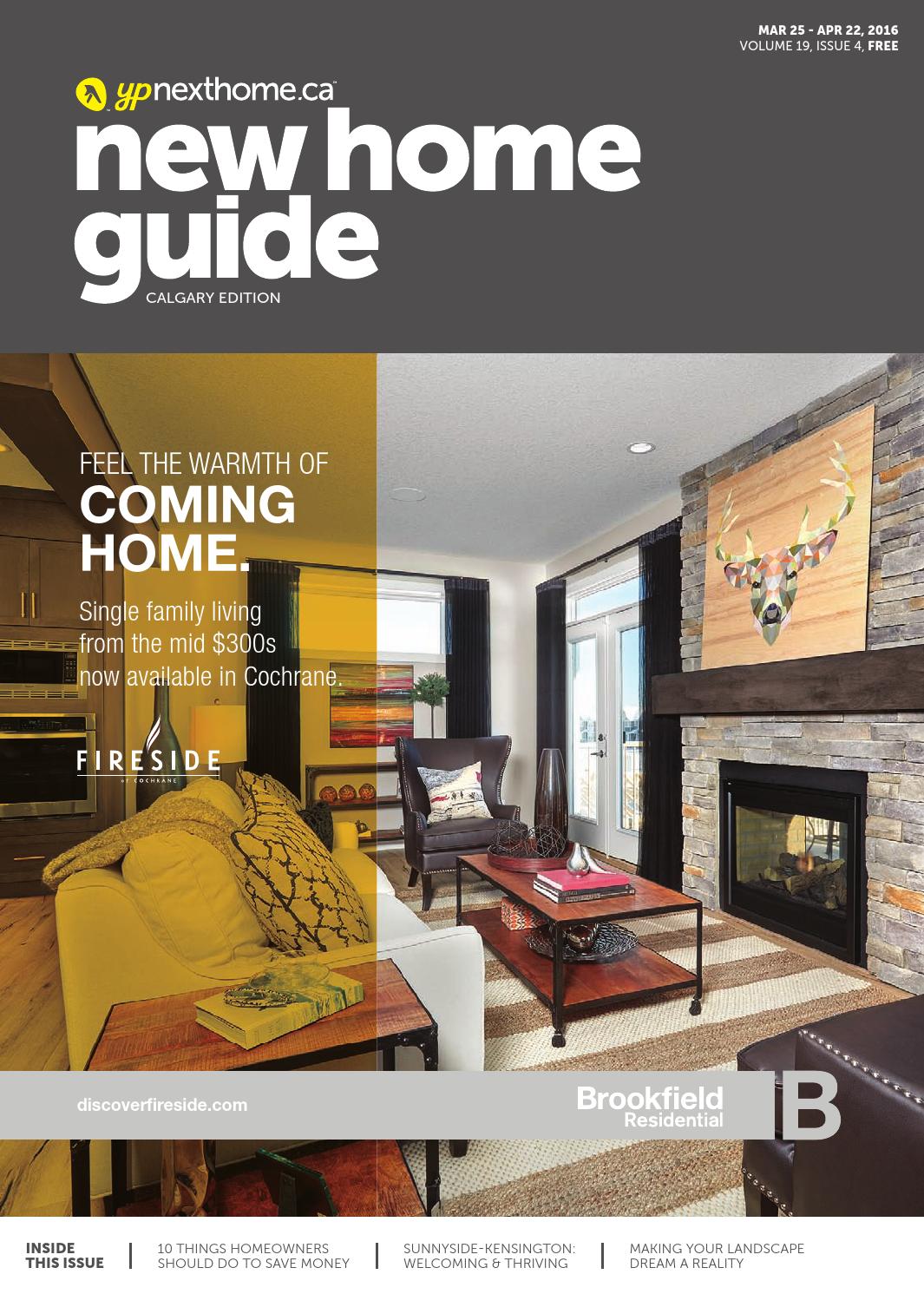 Calgary New Home Guide - Mar 25, 2016 by NextHome - Issuu