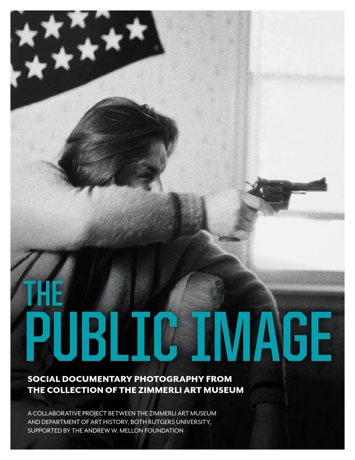 The Public Image: Engaged Photography In and Beyond the Twentieth ...
