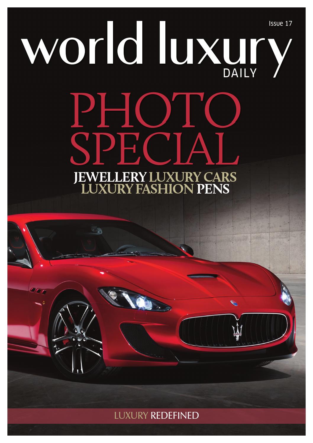World Luxury Daily Issue 17 by World Luxury Media - Issuu
