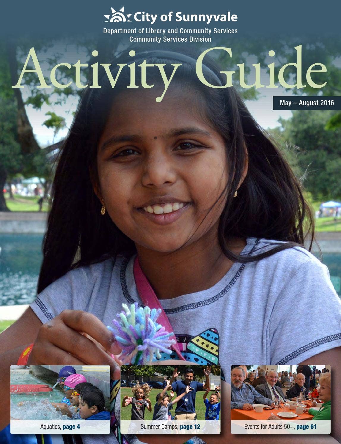 2016 Summer Activity Guide by City of Sunnyvale Recreation Services ...