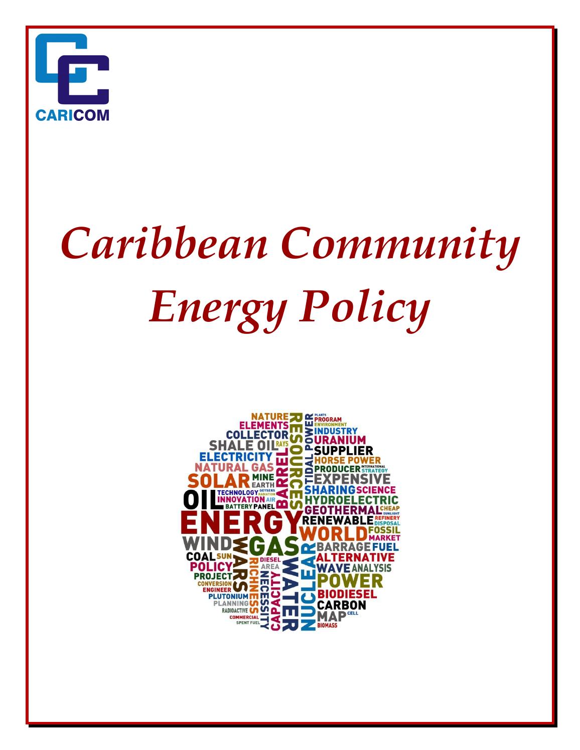 Caribbean community energy policy by Caribbean Community (CARICOM) - Issuu