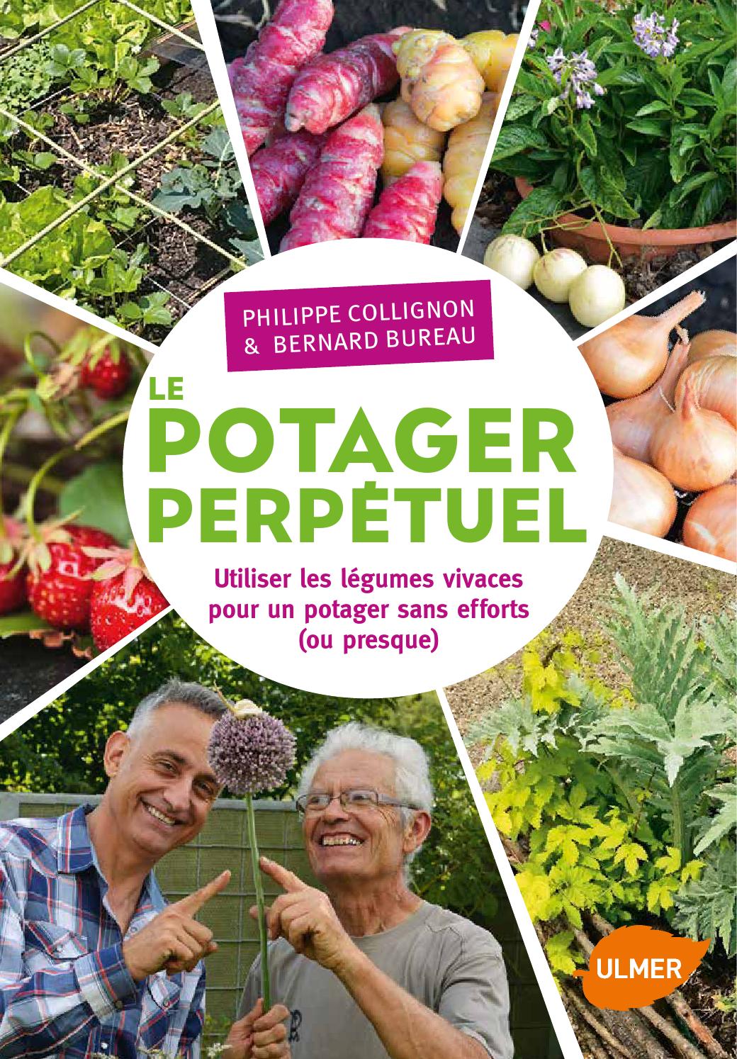 Extrait Le potager perpétuel - Éditions Ulmer by Éditions Ulmer - Issuu