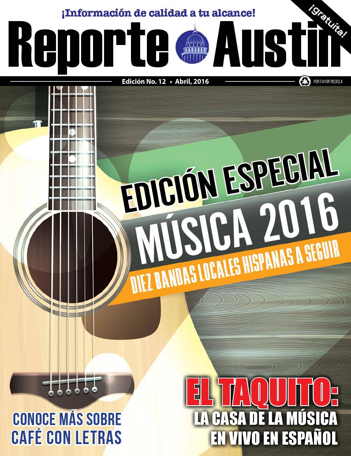 REPORTE AUSTIN - ABRIL 2016 by Reporte Austin - Issuu