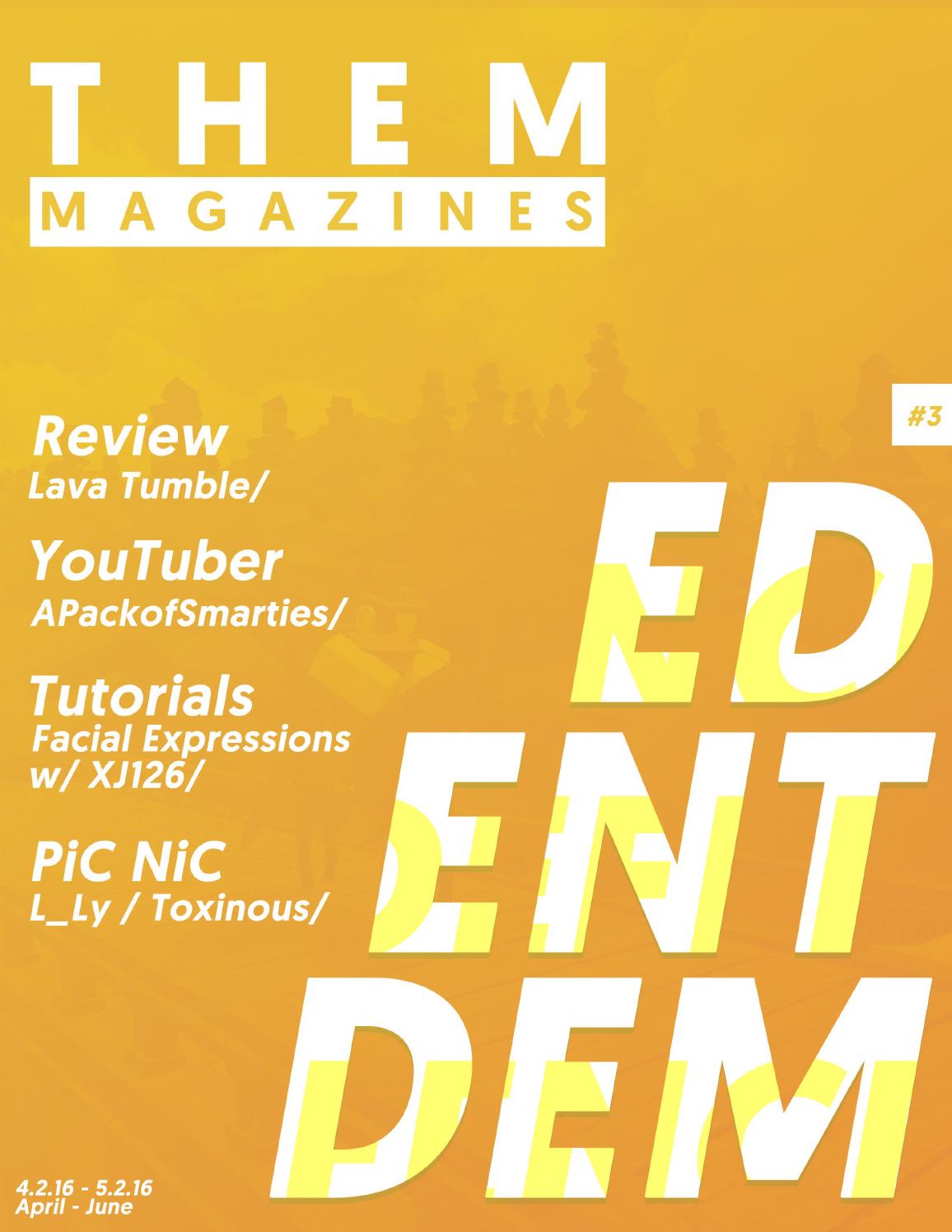 THEM Magazines - Issue 3 by Them Magazines - Issuu