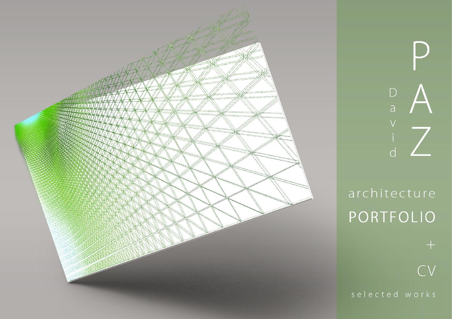 Architecture Portfolio + CV by David Paz - Issuu