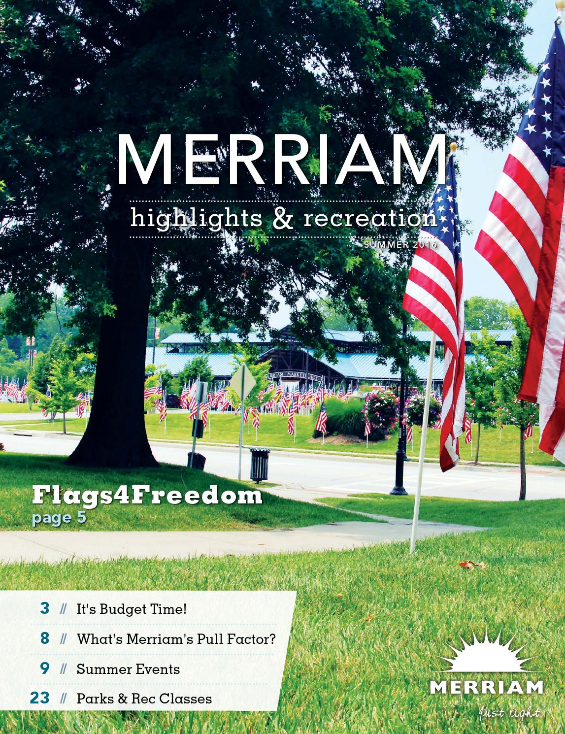 Merriam Highlights and Recreation: Summer 2016 by City of Merriam ...