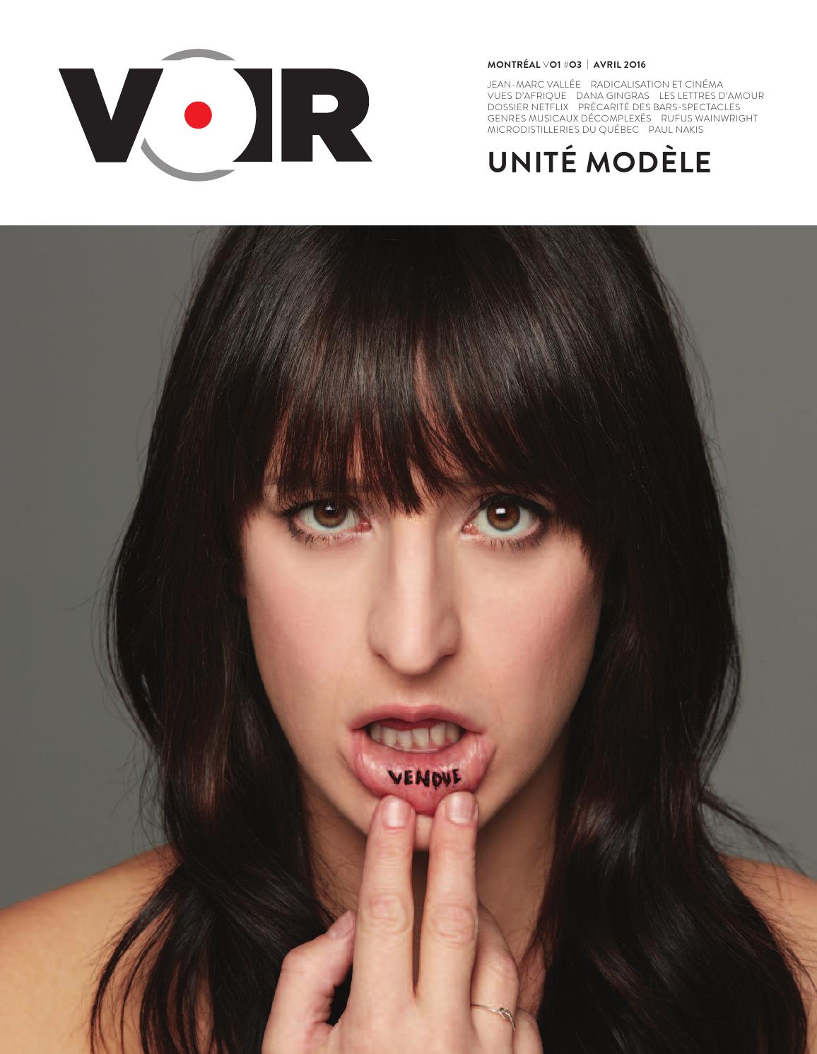 Magazine Voir Montréal V01 #03 | Avril 2016 by Mishmash Média - Issuu
