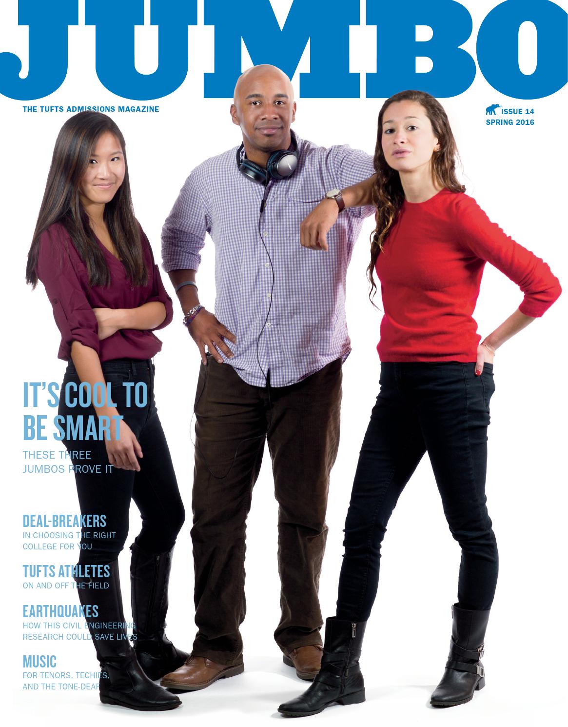 Jumbo Magazine - Spring 2016 by TuftsAdmissions - Issuu