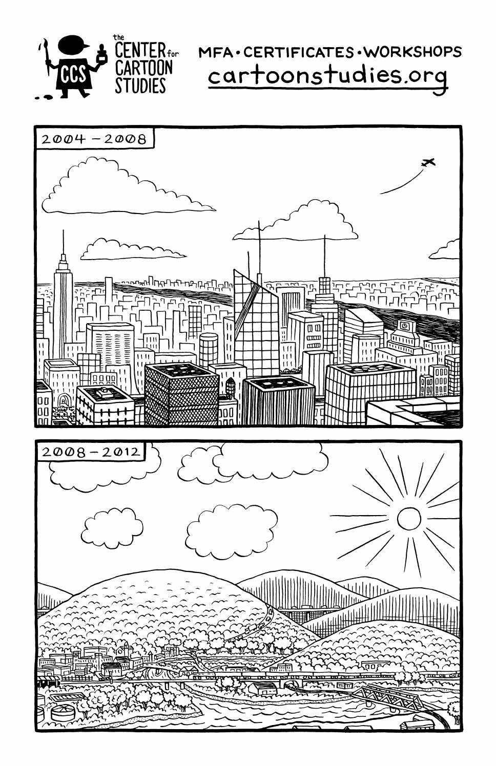 The Center for Cartoon Studies (CCS) presents LOCATION, LOCATION ...