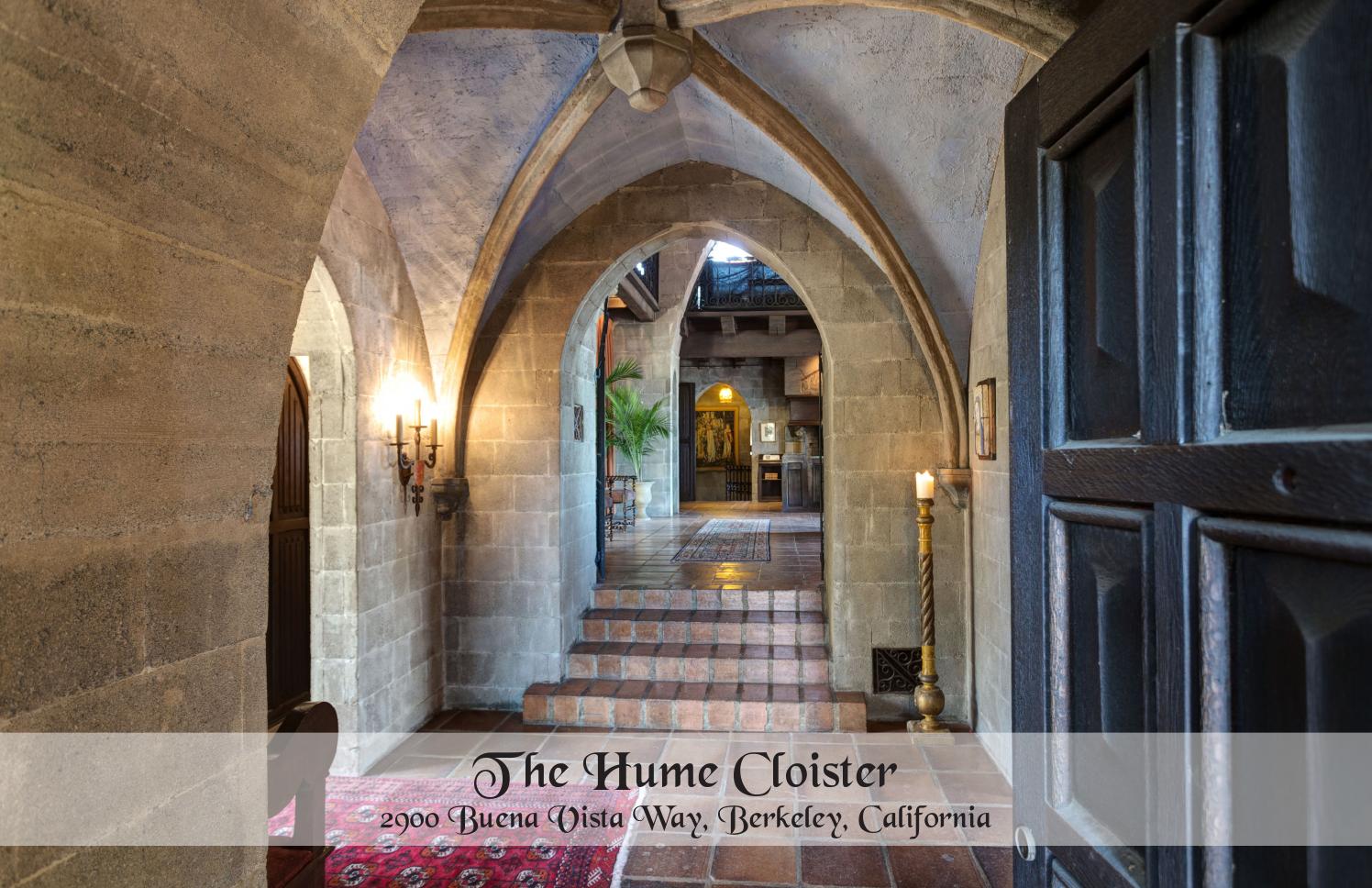 Presenting the Hume Cloister, Berkeley, California by The GRUBB Company ...