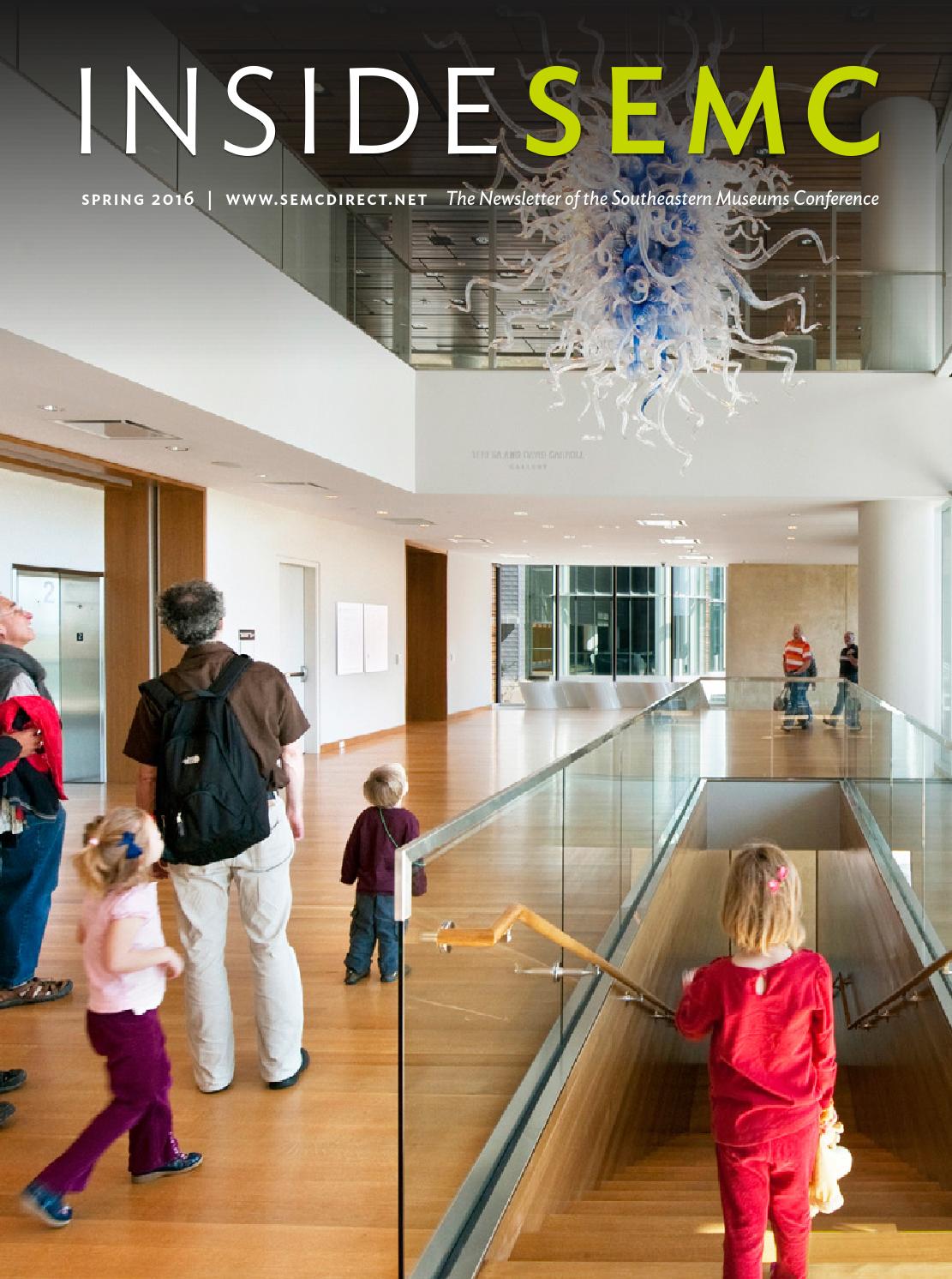 Inside SEMC Spring 2016 Southeastern Museums Conference by Southeastern ...