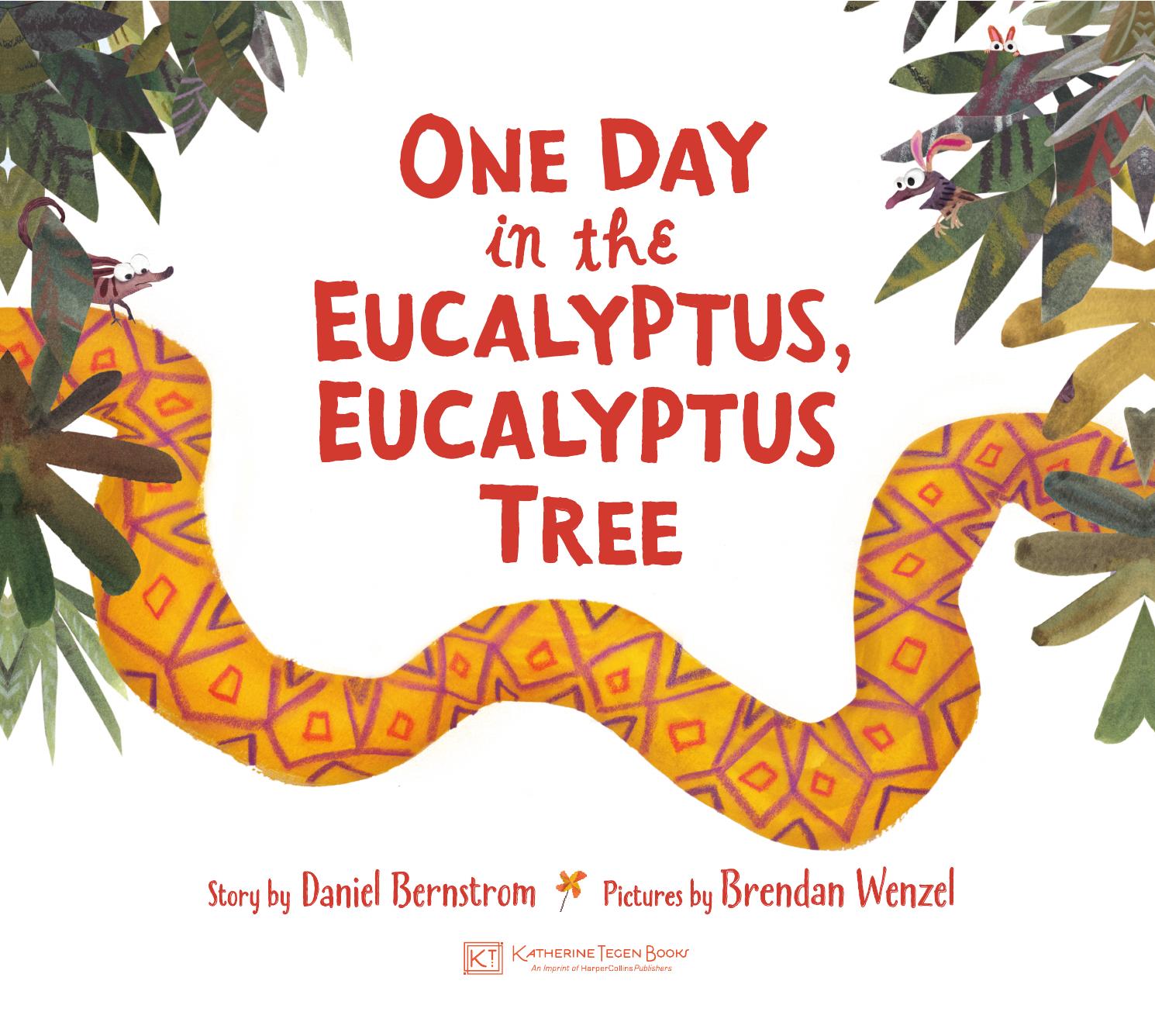 One Day in the Eucalyptus, Eucalyptus Tree by Daniel Bernstrom ...