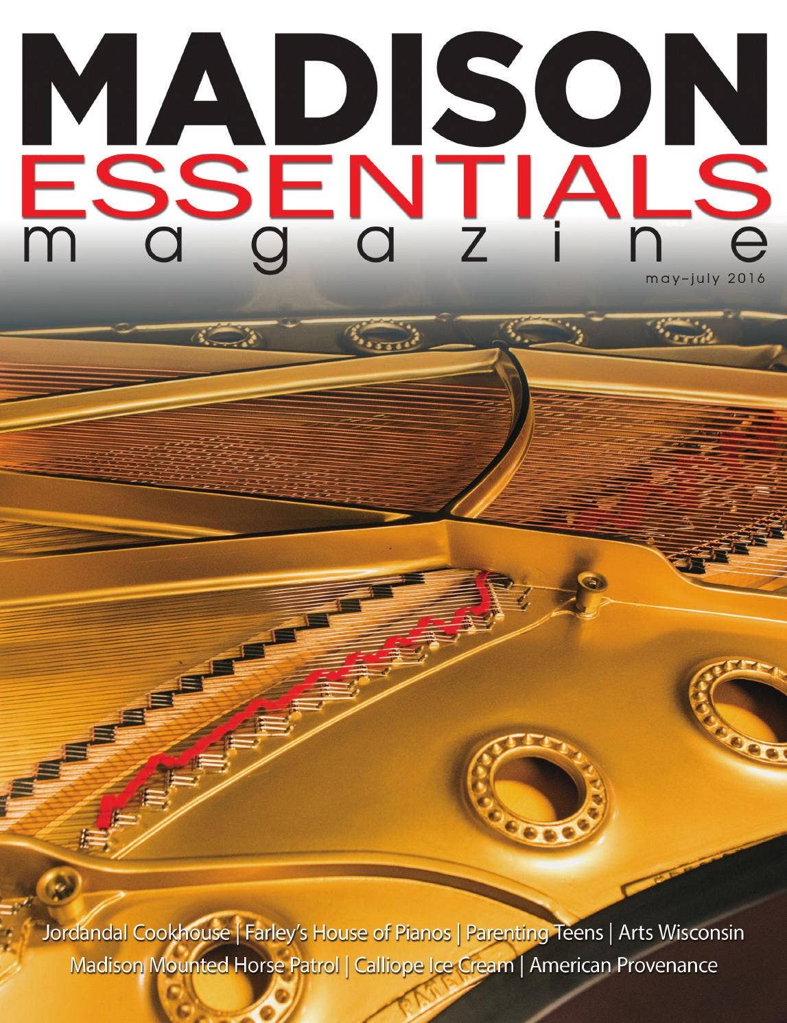 Madison Essentials Magazine May-July 2016 by Towns & Associates - Issuu