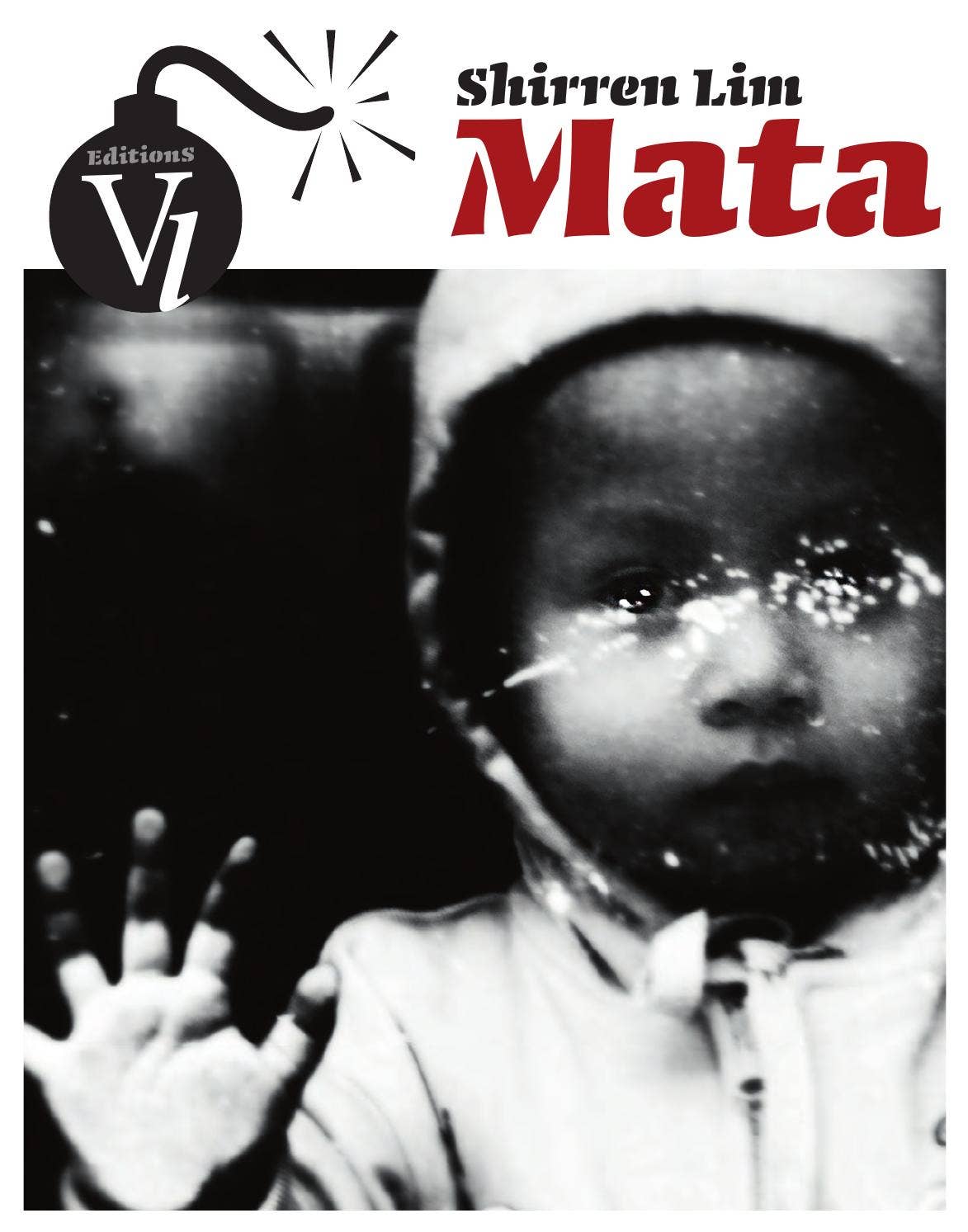 VL Editions Shirren Lim / Mata by Louisa Dawn / Visions libres - Issuu