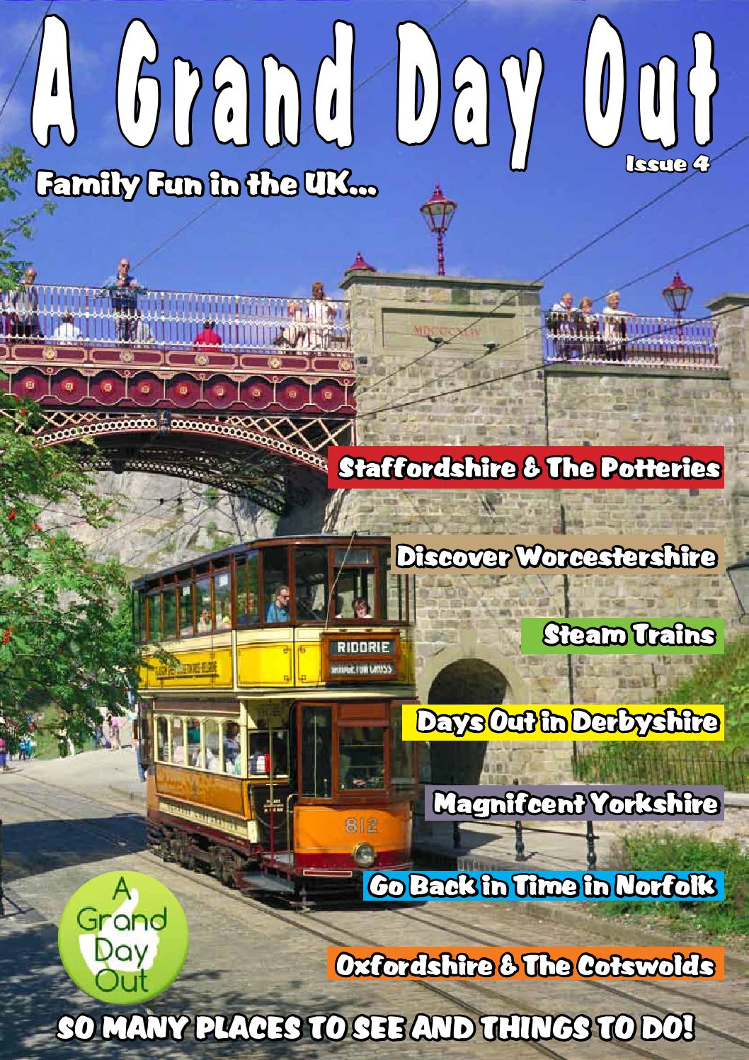 A Grand Day Out in the UK - Issue 4 by ProDigitalMedia - Issuu