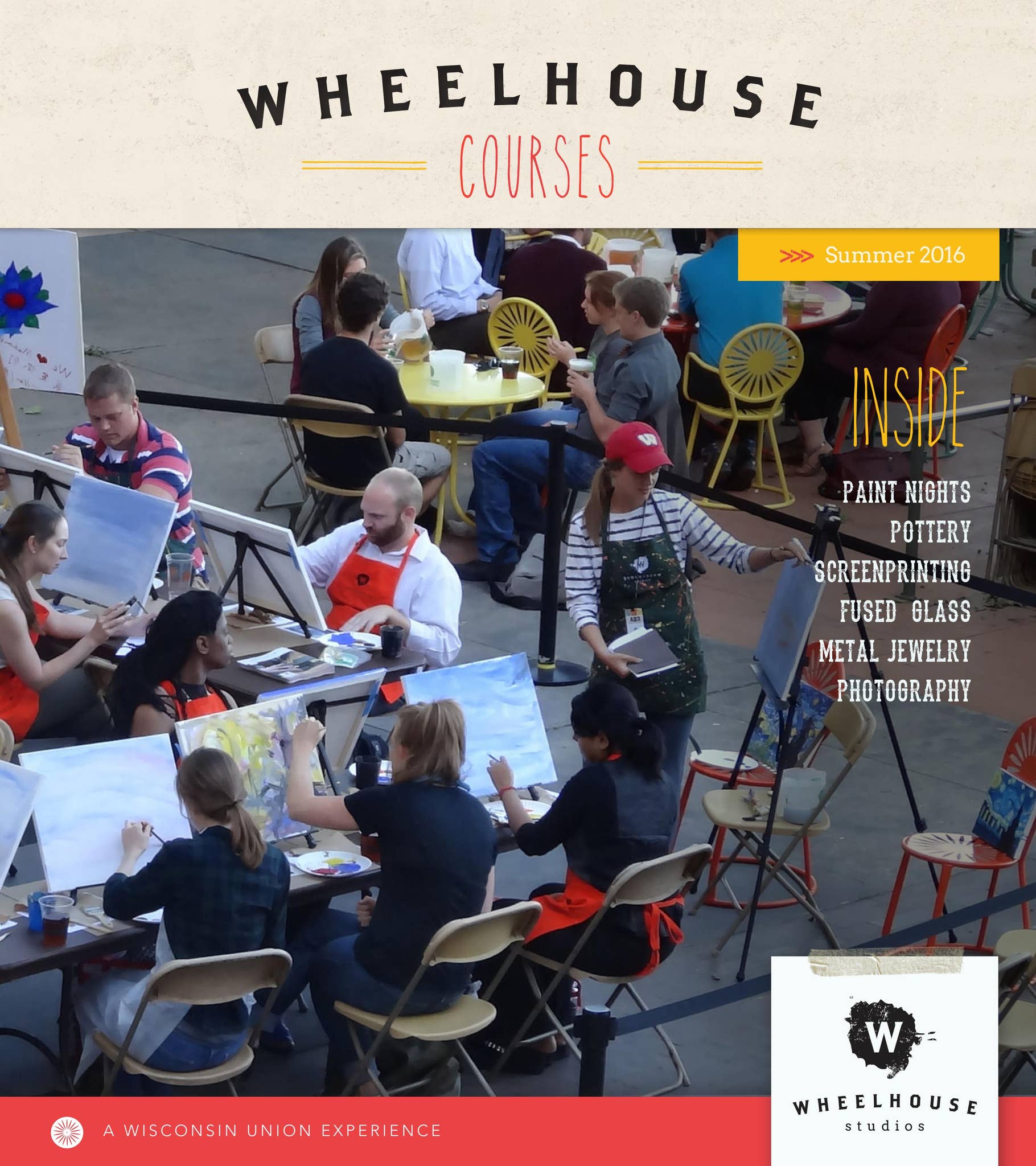 Wheelhouse Studio Summer 2016 Courses by Wisconsin Union - Issuu