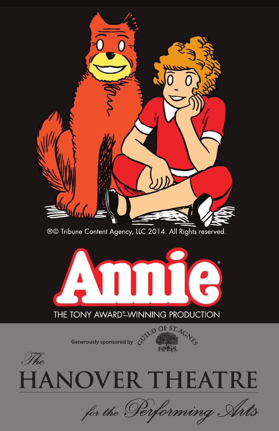 Annie program from The Hanover Theatre by TheHanoverTheatre - Issuu