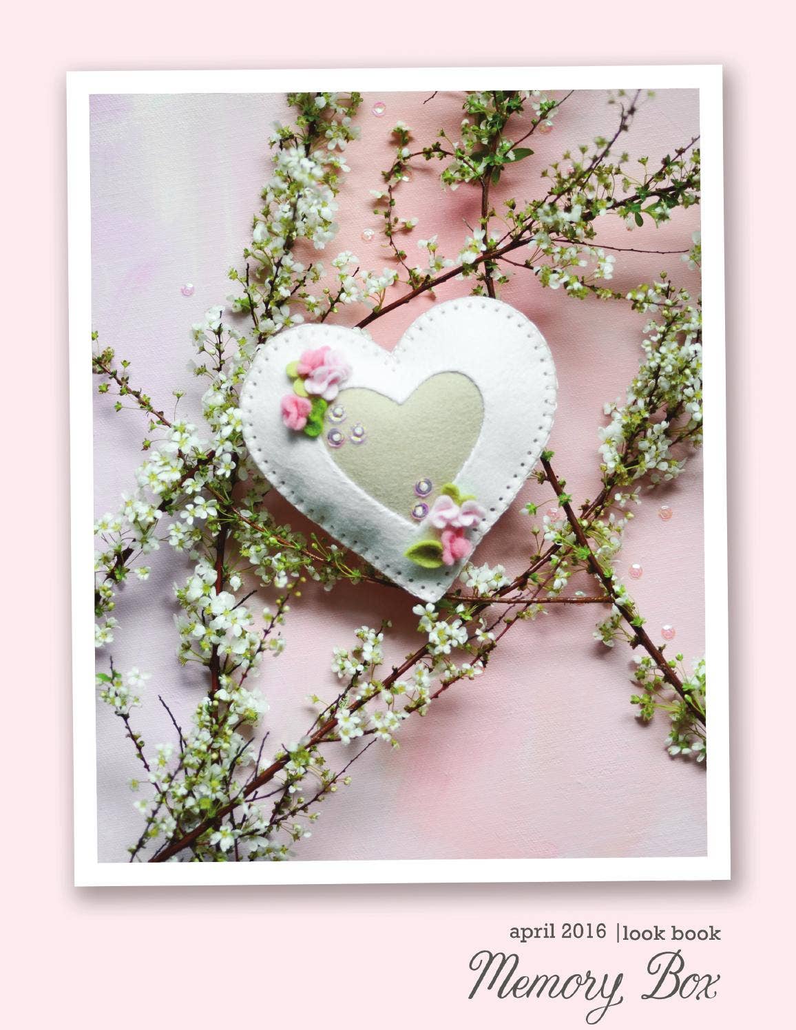 2016 April Memory Box Look Book by MemoryBoxInc - Issuu