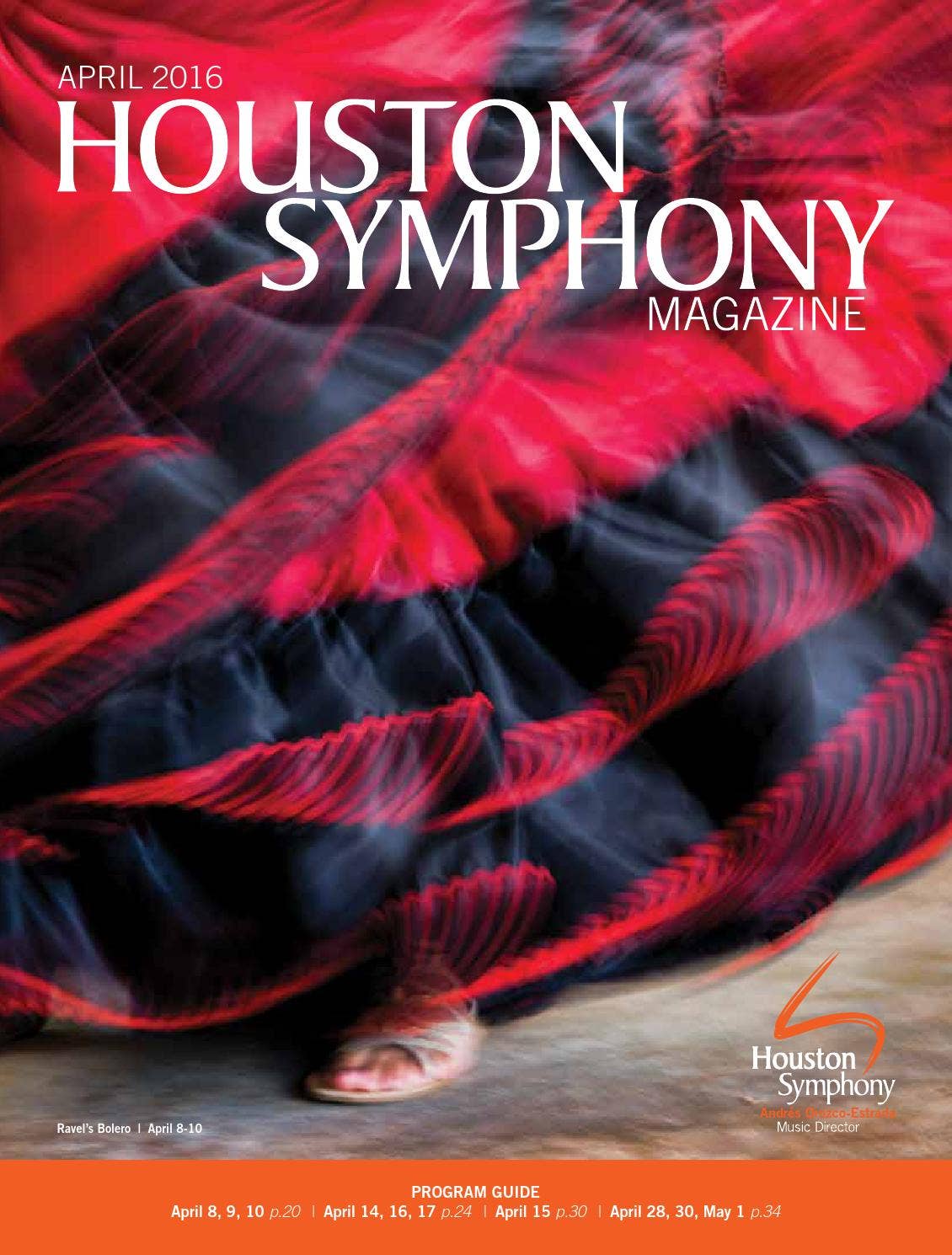 Houston Symphony Magazine — April 2016 by Houston Symphony - Issuu