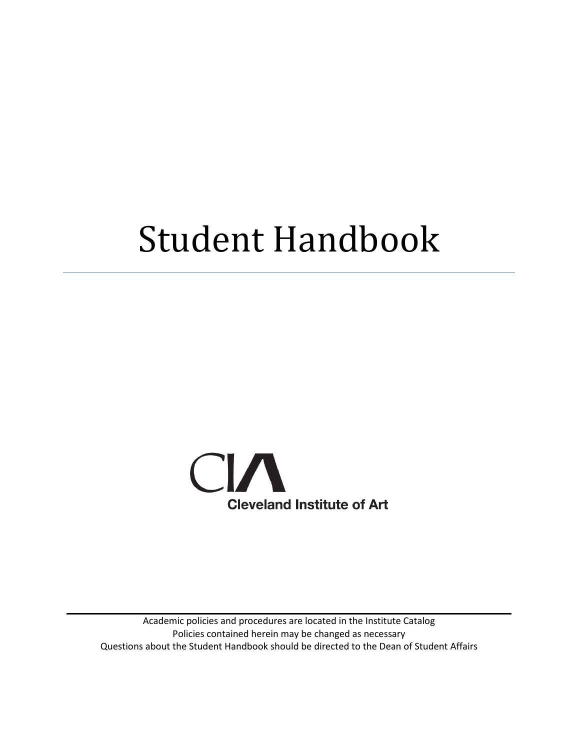 Cia student handbook by Cleveland Institute of Art - Issuu