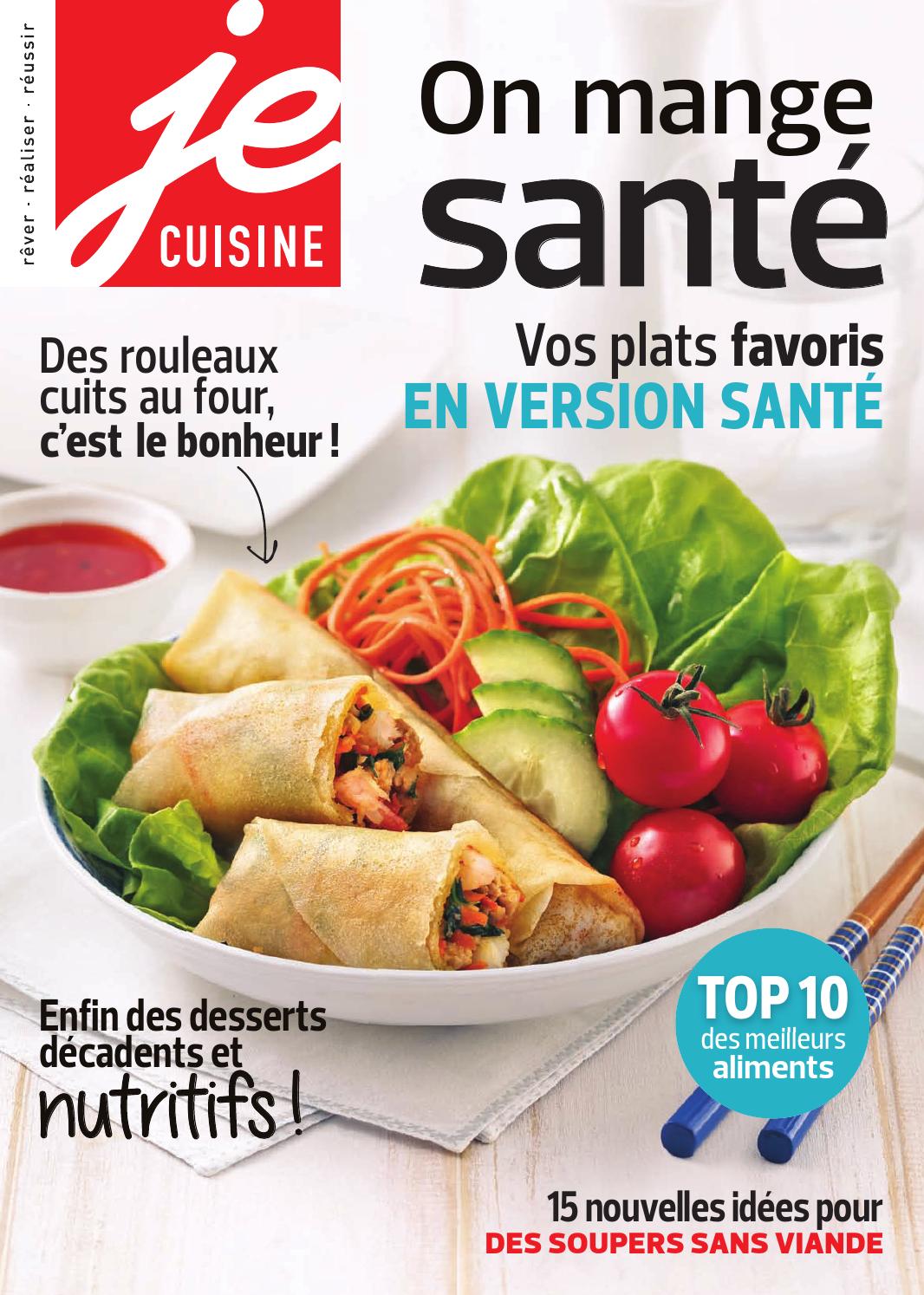Je cuisine, Vol. 12, No. 02 by Pratico-Pratiques - Issuu