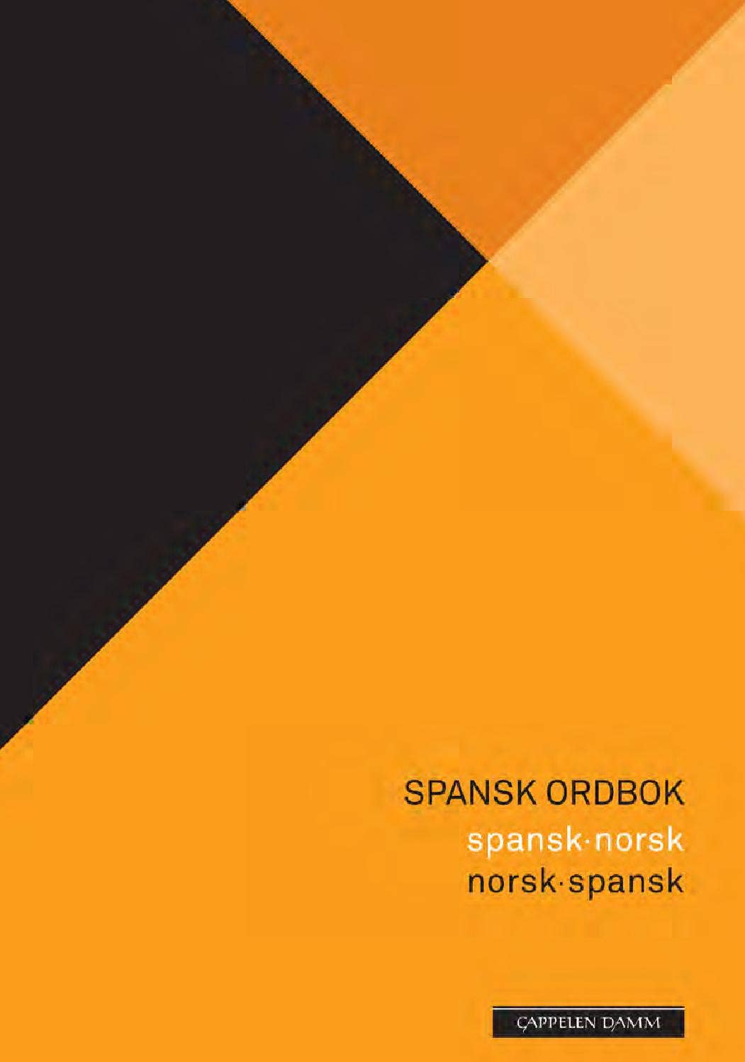 Spansk ordbok (utdrag) by Cappelen Damm - Issuu