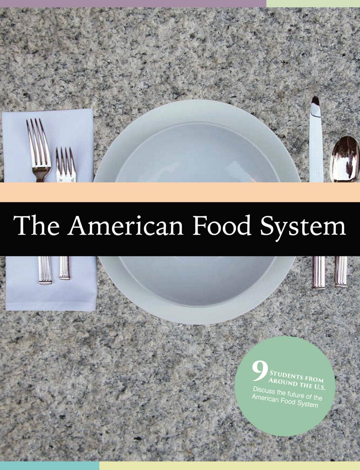 The American Food System Magazine by The Derryfield School - Issuu