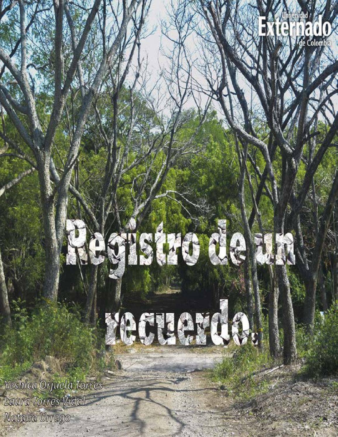 Registro de un recuerdo by Fotoexternado - Issuu