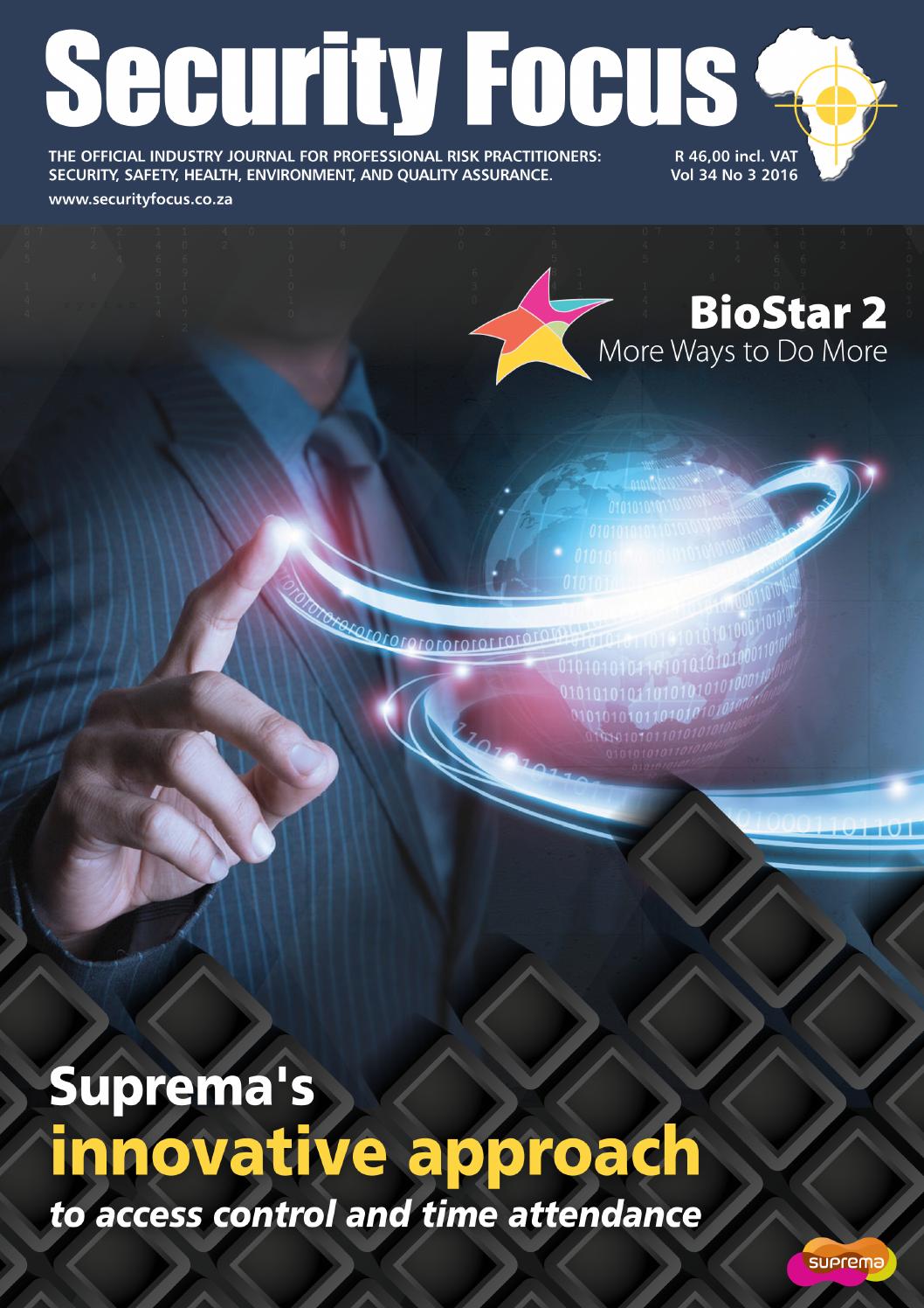 Security Focus - Vol 34 No 3 - March 2016 by Contact Publications - Issuu