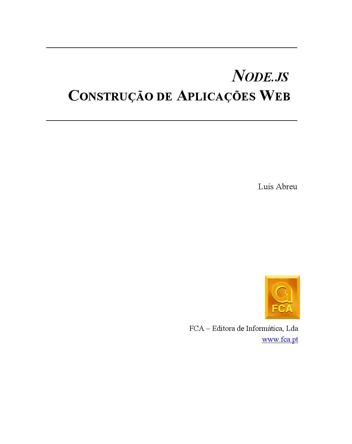 NODE.JS - Construção de Aplicações Web (eBook) by Grupo Lidel - Issuu